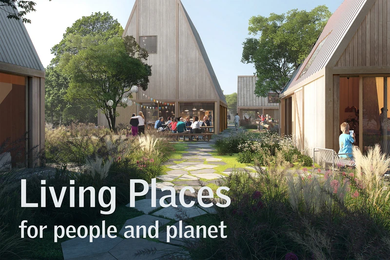 Meet Living Places, a real life experiment to improve people and planet ...
